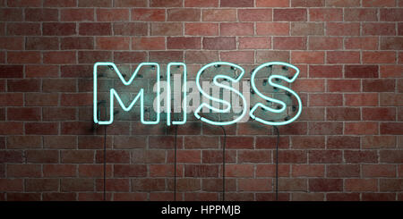 Miss neon sign - Glowing Neon Sign on brickwall wall - 3D rendered ...