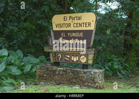 ENTRANCE SIGN EL PORTAL RAIN FOREST CENTER EL YUNQUE NATIONAL FOREST ...