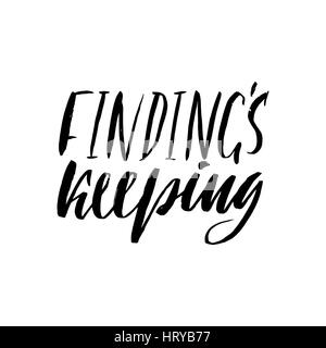 Findings keeping. Hand drawn lettering. Vector typography design ...