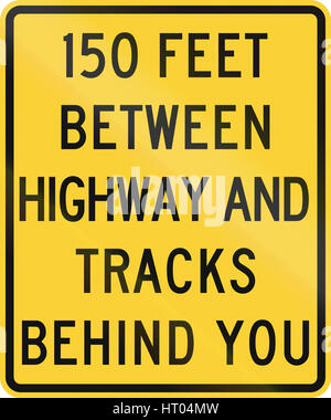 150 feet between highway and tracks behind you warning sign Stock Photo ...