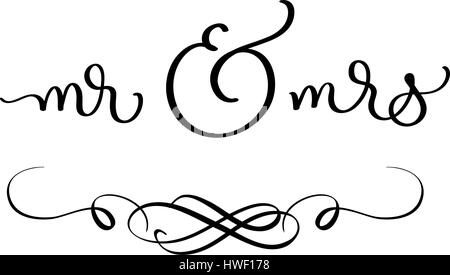 Mr and Mrs text on white background. Hand drawn Calligraphy wedding ...