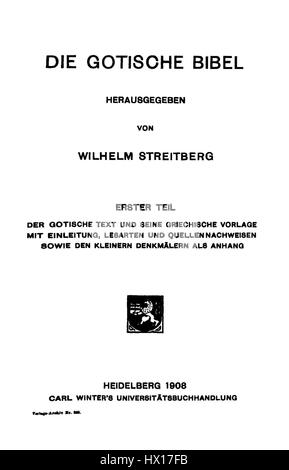 The 'Gotische Bibel' (Gothic Bible), published in 1908, represents a ...