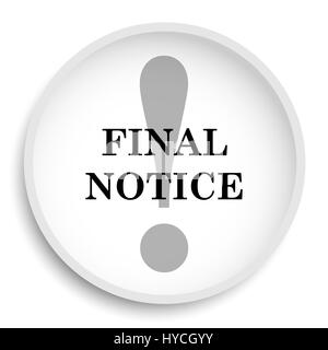 Final notice icon, black website button on white background Stock Photo ...