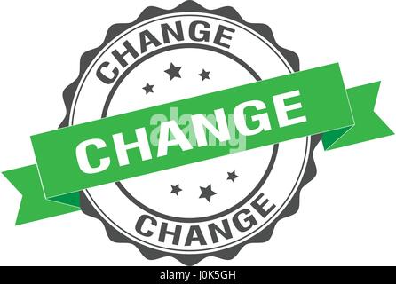 make a change stamp. make a change sign. round grunge label Stock ...