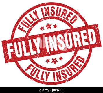 fully insured round red grunge stamp Stock Vector Image & Art - Alamy