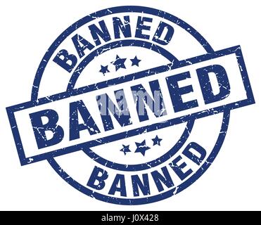 banned blue round stamp Stock Vector Image & Art - Alamy