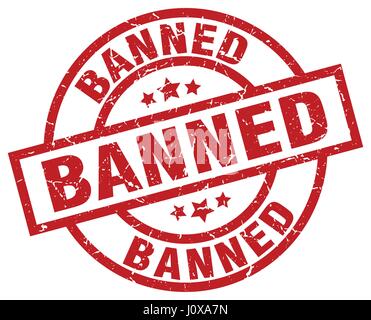 banned round red grunge stamp Stock Vector Image & Art - Alamy