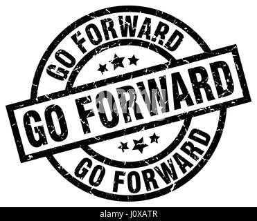 go forward stamp. go forward vintage black label. Sign Stock Vector ...
