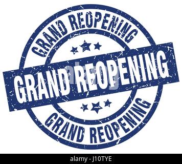 grand reopening stamp. grand reopening round grunge sign. grand ...