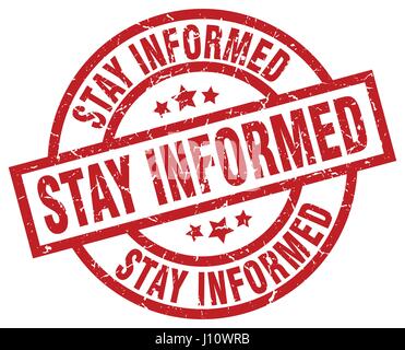 stay informed round stamp isolated on transparent background. stay ...