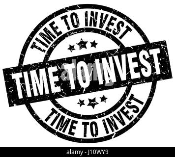 time to invest sign. time to invest grunge black stamp. Label Stock ...