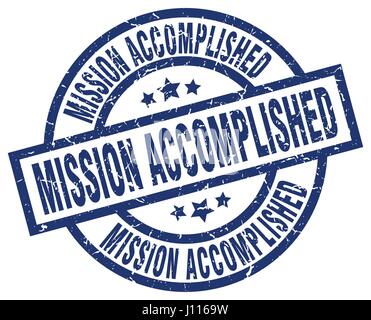 mission accomplished blue round grunge stamp Stock Vector Image & Art ...