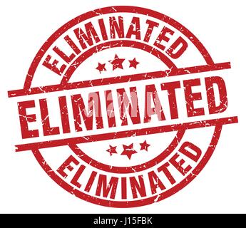 eliminated round red grunge stamp Stock Vector Image & Art - Alamy