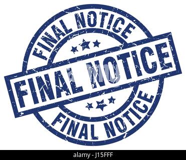 final notice round blue sticker isolated on white Stock Vector Image ...
