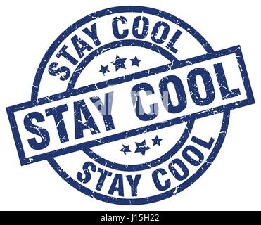 stay cool blue round grunge stamp Stock Vector Image & Art - Alamy