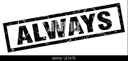 square grunge black always stamp Stock Vector Image & Art - Alamy