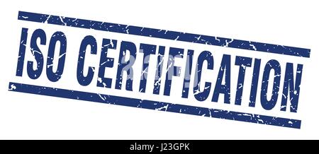 square grunge blue iso certification stamp Stock Vector Image & Art - Alamy