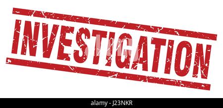 square grunge red investigation stamp Stock Vector Image & Art - Alamy
