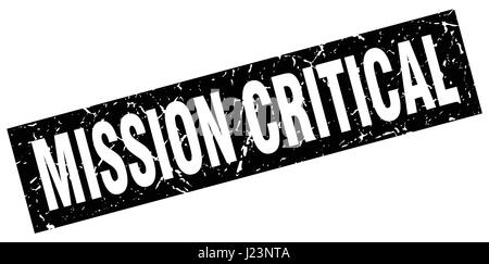 mission critical sign. mission critical grunge black stamp. Label Stock ...