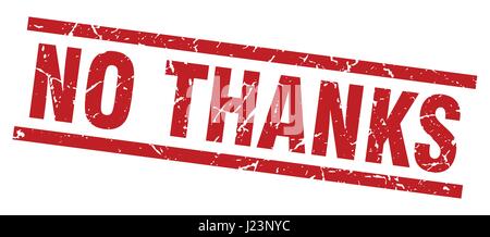 square grunge red no thanks stamp Stock Vector Image & Art - Alamy