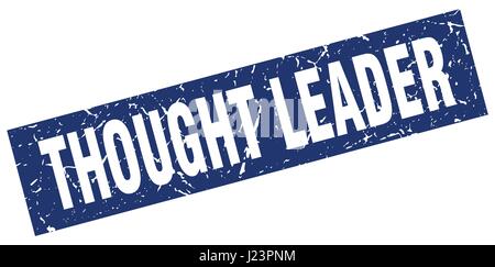 square grunge blue thought leader stamp Stock Vector Image & Art - Alamy