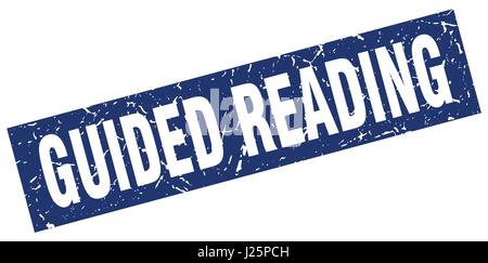guided reading stamp. guided reading square grungy blue sign Stock ...