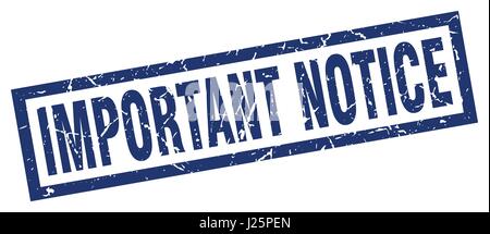 square grunge blue important notice stamp Stock Vector Image & Art - Alamy