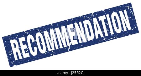recommendation stamp. recommendation square grungy blue sign Stock ...