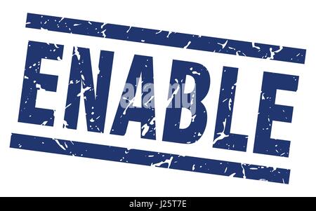 enable stamp. enable square grunge blue sign Stock Vector Image & Art - Alamy