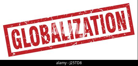 globalization stamp. globalization square grungy red sign Stock Vector ...