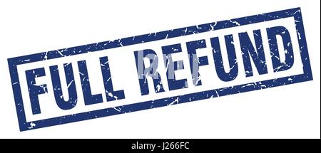 square grunge blue full refund stamp Stock Vector Image & Art - Alamy