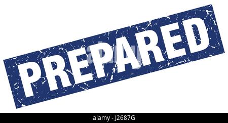 square grunge blue prepared stamp Stock Vector Image & Art - Alamy