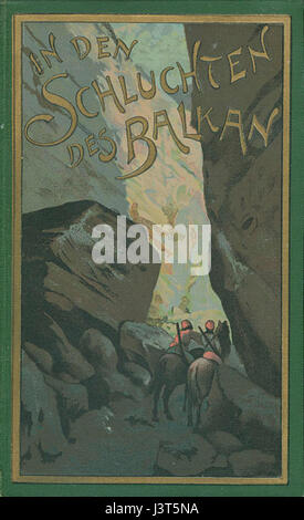 'In den Schluchten des Balkan' by Peter Schnorr is an illustration from ...