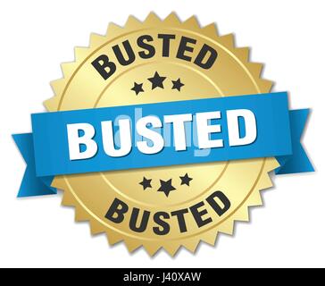 Vector busted badge isolated label sign on white background, sign of ...