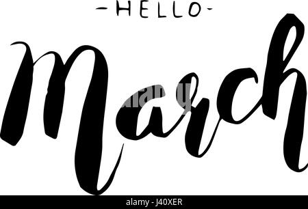 Hello March handwritten calligraphy lettering text. Spring month vector ...
