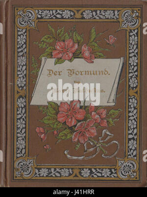 The book cover for 'Der Vormund' by Marie Nathusius, published in 1890 ...