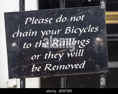 Do not chain bicycles to railings sign, warning sign, London cyclist ...