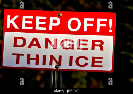 Danger Thin Ice Keep Off warning sign. Red River, Winnipeg, Manitoba ...