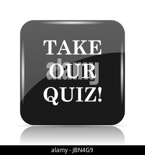 Take our quiz icon. Internet button on white background Stock Photo - Alamy
