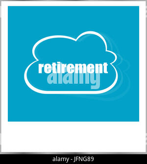 Retirement word cloud concept on white background Stock Photo - Alamy