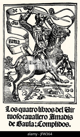 Amadis de Gaula is a 16th-century Spanish chivalric romance novel ...