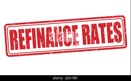 Refinance rates sign or stamp on white background, vector illustration ...