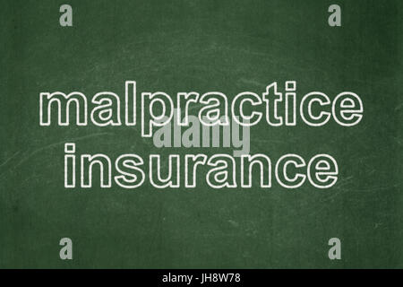 Insurance concept: Malpractice Insurance on chalkboard background Stock ...