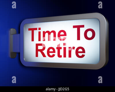 Timeline concept: Time To Retire on grunge wall background Stock Photo ...