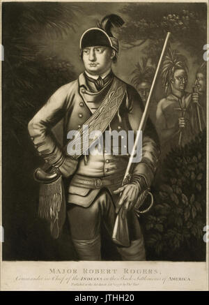 Major Robert Rogers, Commander in Chief of the Indians on the frontier ...