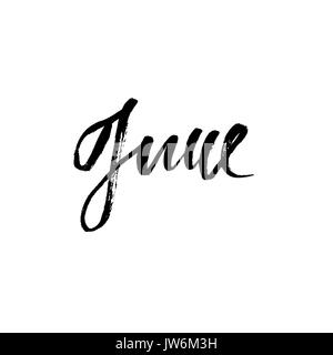 June lettering handwritten sign, Hand drawn grunge calligraphic text ...