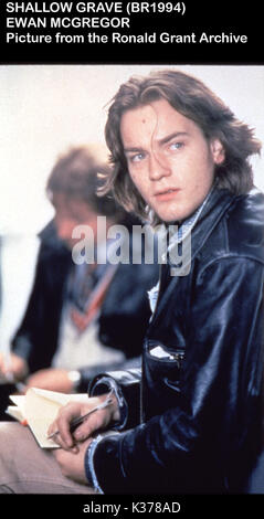 Ewan Mcgregor Film Shallow Grave (1993) Characters: Alex Law Director: Danny Boyle 01 June 1994 ...