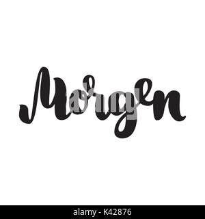 Good morning word written in calligraphy style. Handwritten script ...