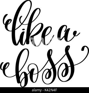 Like a Boss word typography lettering vector Stock Vector Image & Art ...