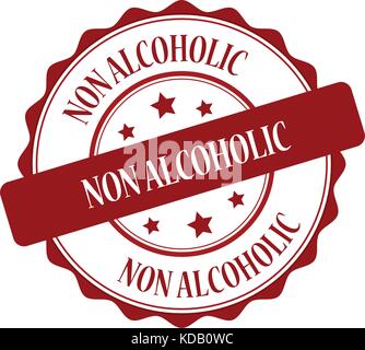Non alcoholic round icon stamp. Zero alcohol sign seal. Alcohol free ...